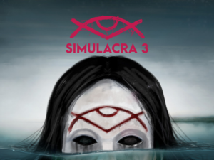 SIMULACRA 3: Horror Game to Make a Striking Return!
