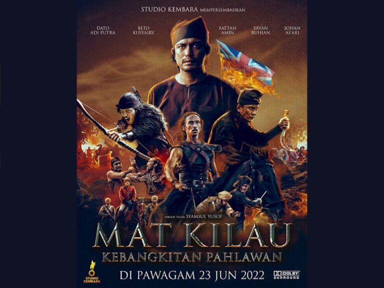 Mat Kilau (2022) Movie Review: Catalyst for Malaysia's Nationalism