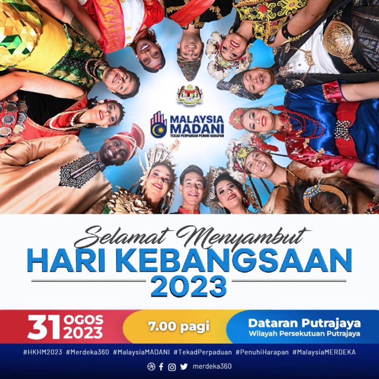 All You Need To Know About Celebrating Merdeka Day 2023 At Dataran ...